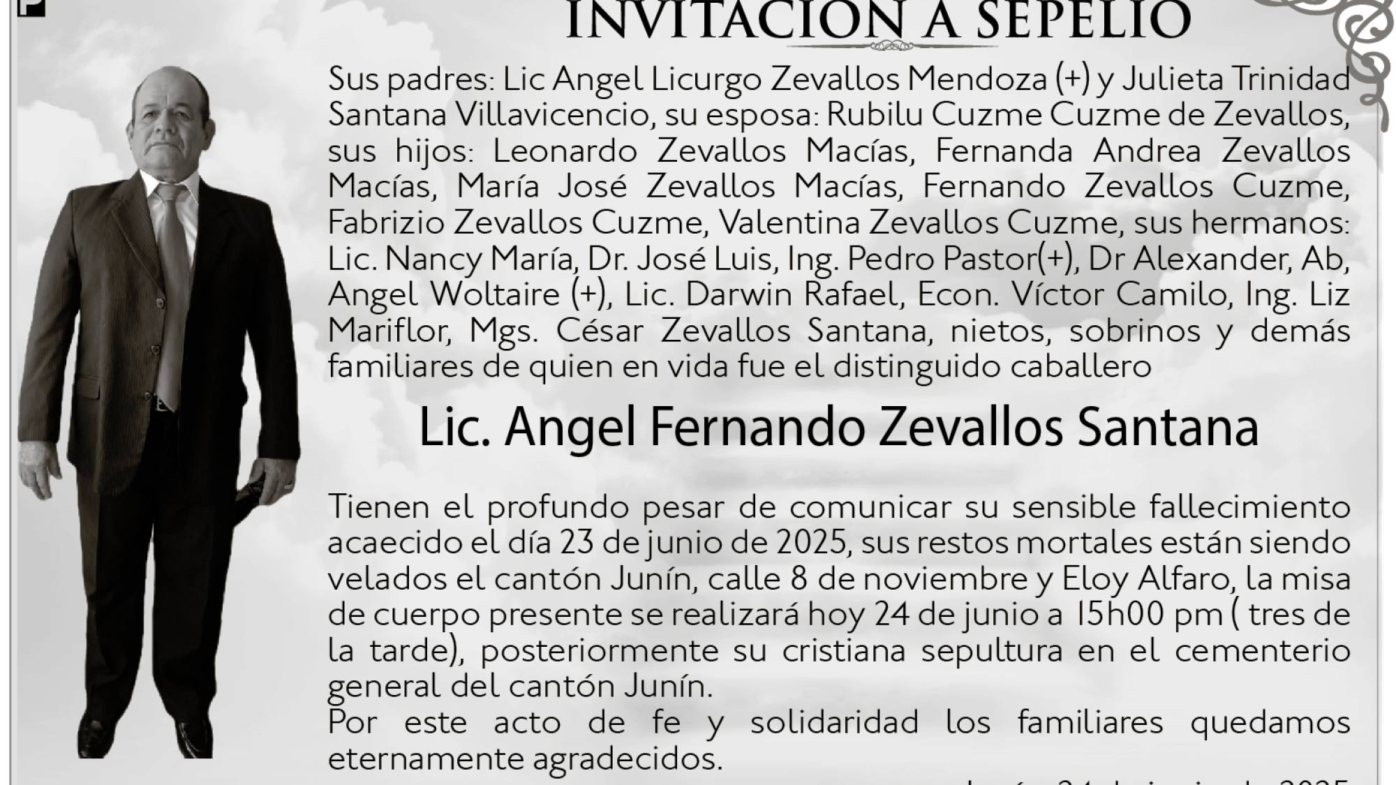 INVITACIÓN A SEPELIO: Lic. Angel Fernando Zevallos Santana