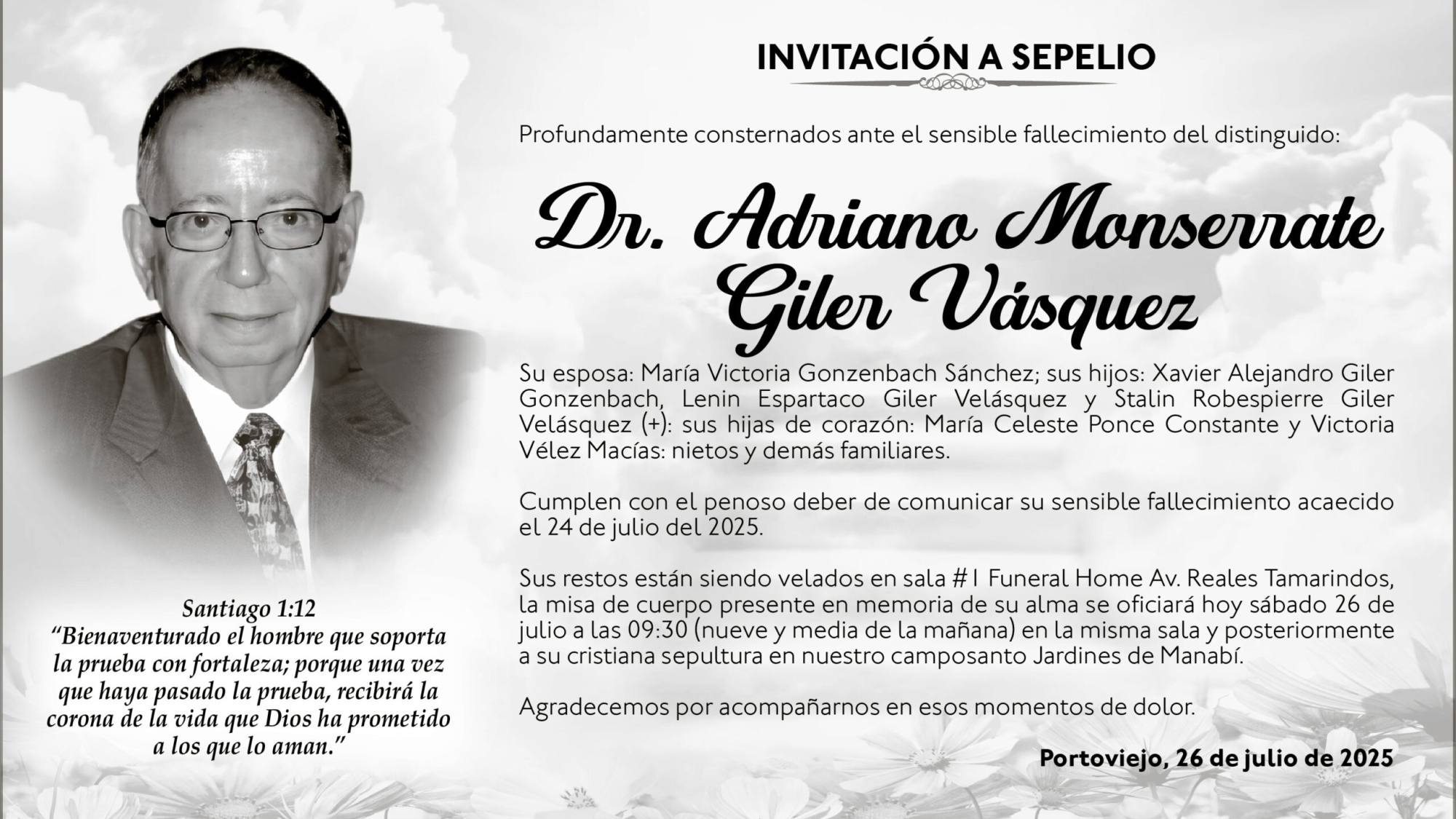 INVITACIÓN A SEPELIO: Dr. Adriano Monserrate Giler Vásquez