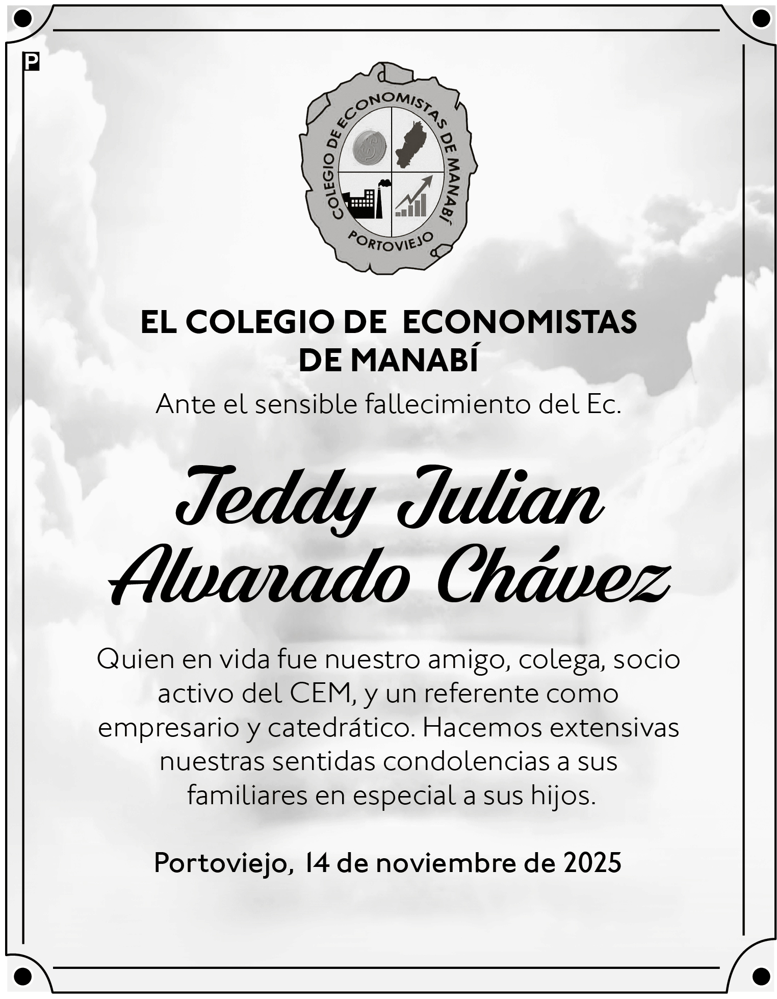 NOTA DE CONDOLENCIA: Teddy Julian Alvarado Chávez